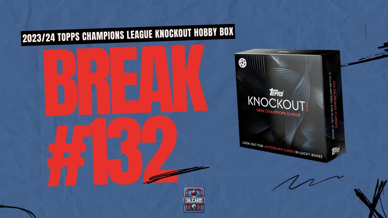 2023/24 Topps UEFA Knockout Box - *NEW SET REVIEW - AUTO /25 ...