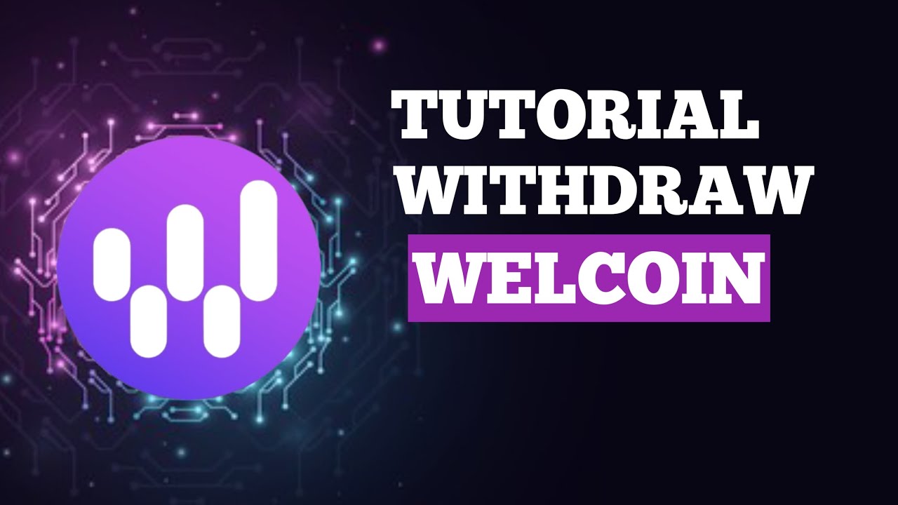 TUTORIAL WITHDRAW WELCOIN ! CARA MENCAIRKAN UANG DI MARKET EXCHANGE ...