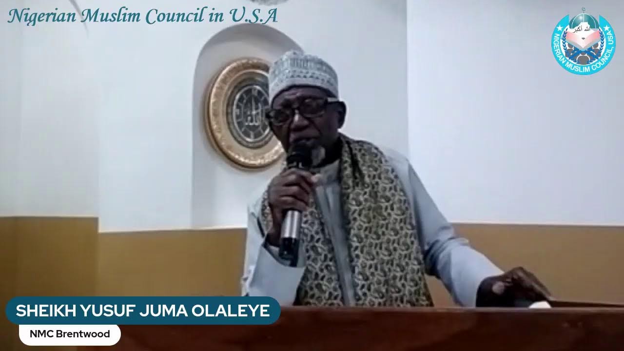 Khutbah Al Jumu'ah | Chief Imam Yusuf Juma Olaleye - YouTube