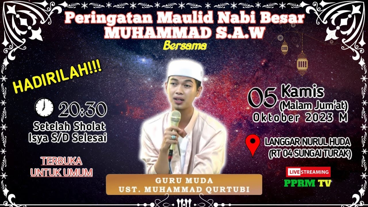 🔴 PERINGATAN MAULID NABI S.A.W DI LANGGAR NURUL HUDA , 20 RABIUL AWAL ...