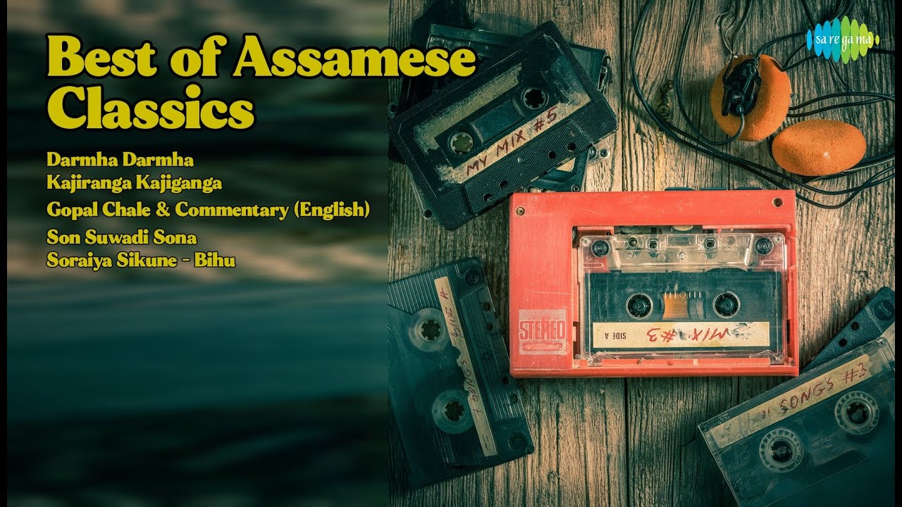 Best of Assamese Classics | Dijen Kakati | Darmha Darmha | Kajiranga ...