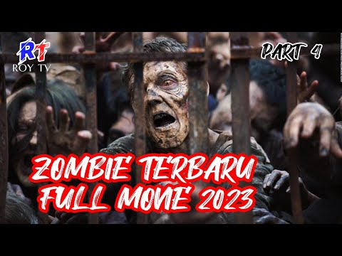 FILM ZOMBIE MENEGANGKAN PART 4 - ZOMBIE TERBARU 2023 FULL MOVIE ||
