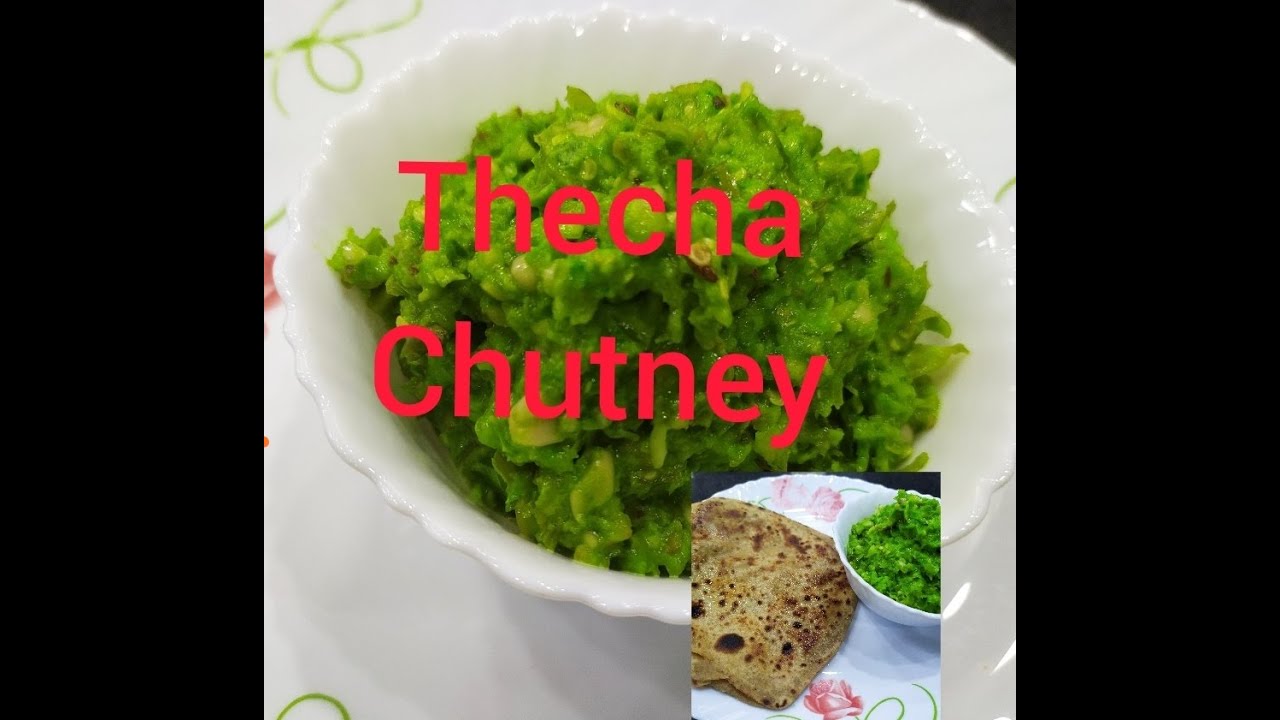 Thecha Chutney Recipe// Maharashtrian Green chilli, garlic and Peanut ...