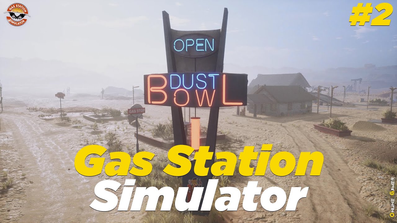 #2 Gas Station Simulator Day 1 : No Commentary No Copyright Gameplay ...