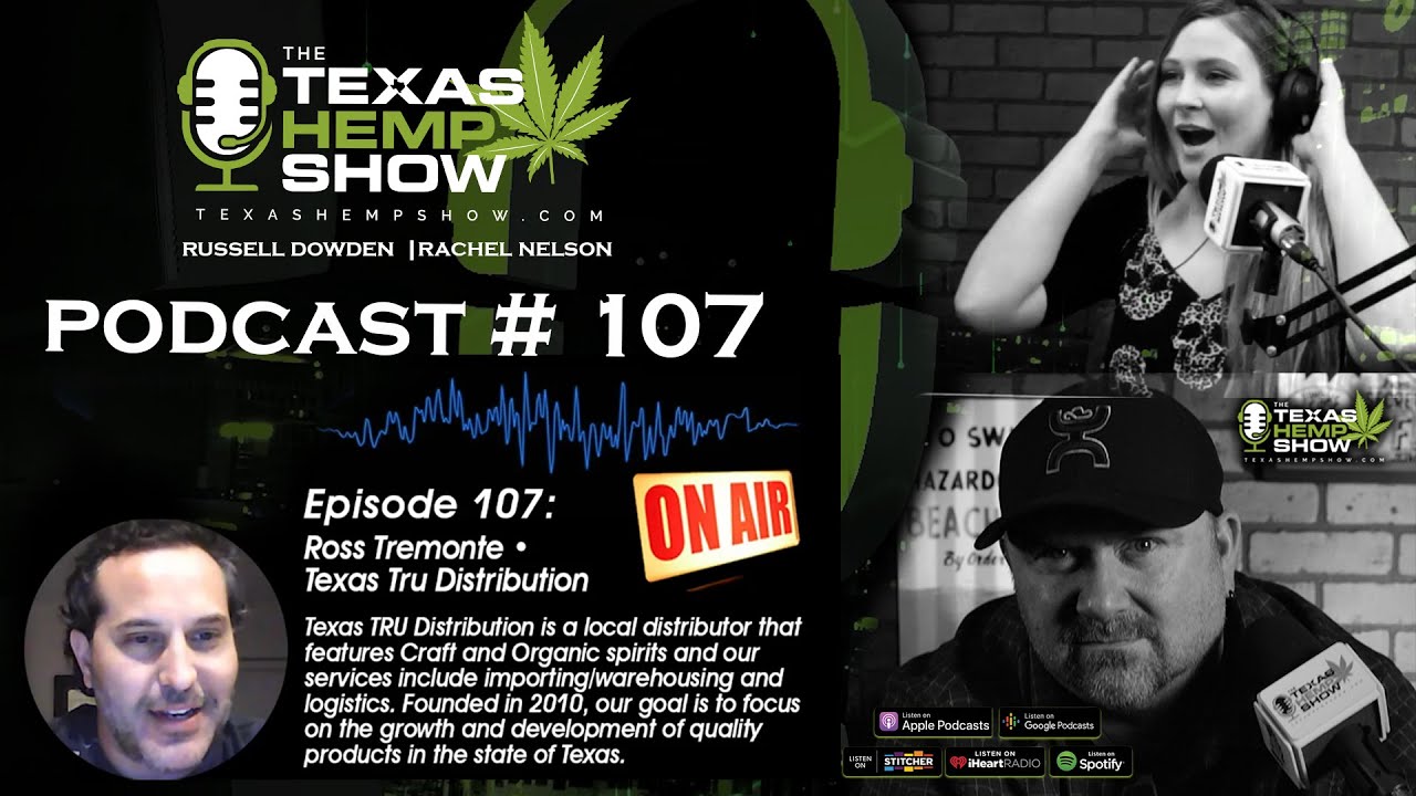 Episode # 107 Texas TRU Distribution CEO • Ross Tremonte - YouTube