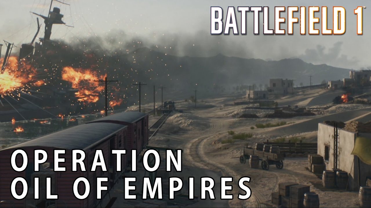 Battlefield 1 | Operation Oil Of Empires - Fao Fortress & Suez Gameplay ...
