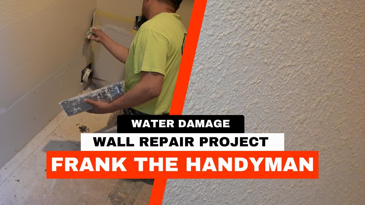 🔧 Water Damage Wall Repair: Complete Project | Frank the Handyman - YouTube