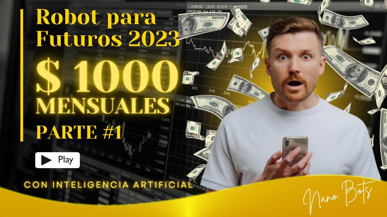 #NAAINO #BOT NUEVO ROBOT AI PARA FUTUROS 2023 - TOTALMENTE AUTOMATICO ...