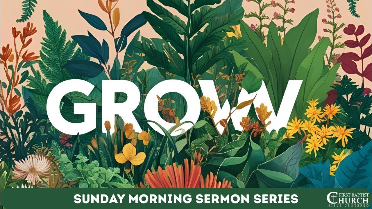 06/01/2025 - Sunday AM - Growth Series - Are You Growing, Have You Grown Since Last Year? - YouTube
