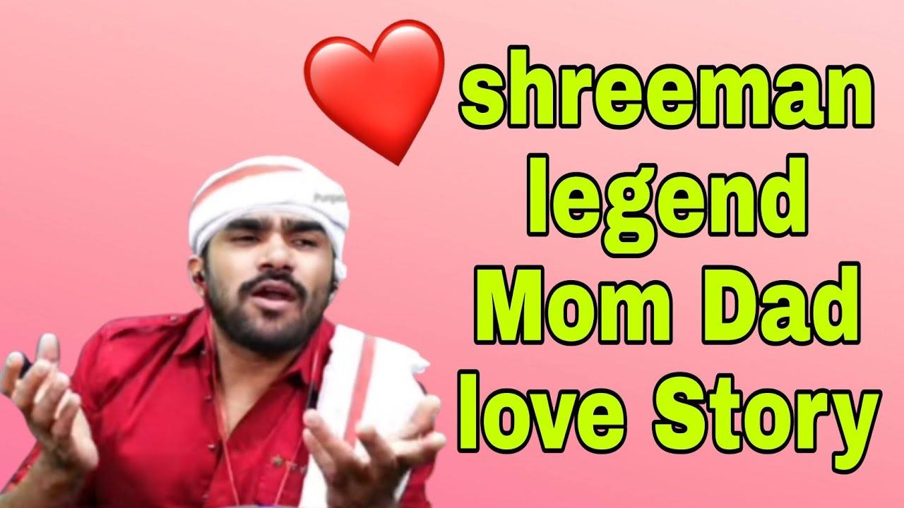 Shreeman legend Mom Dad story | - YouTube