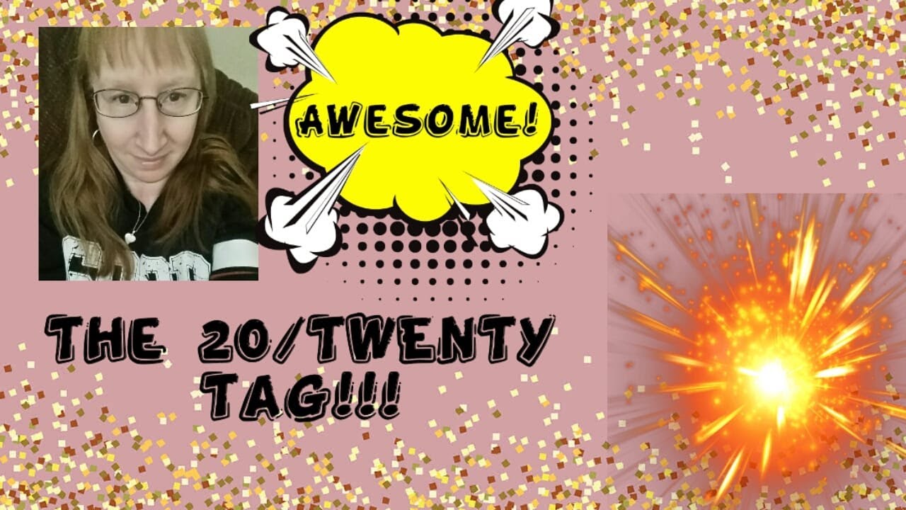 20/TWENTY tag! Get to know your Favorite weirdo! - YouTube