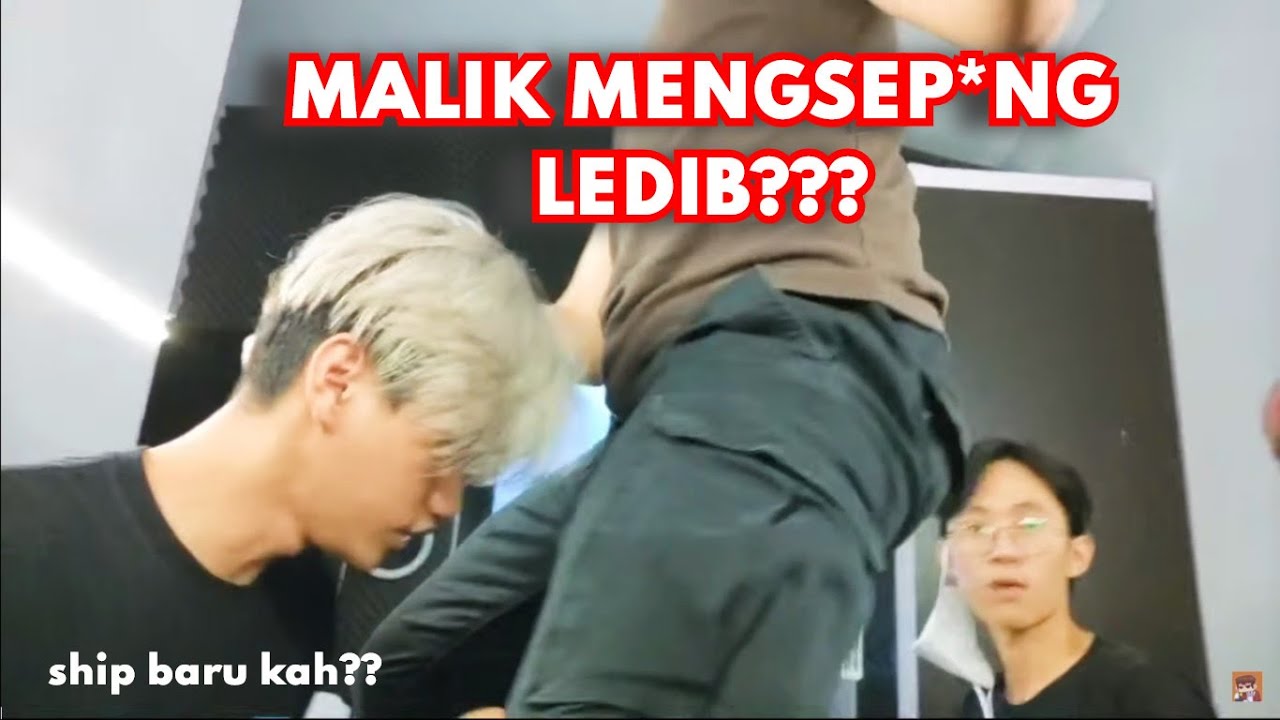 Malik @Watchoutz Mengsep*ng @ledib - YouTube