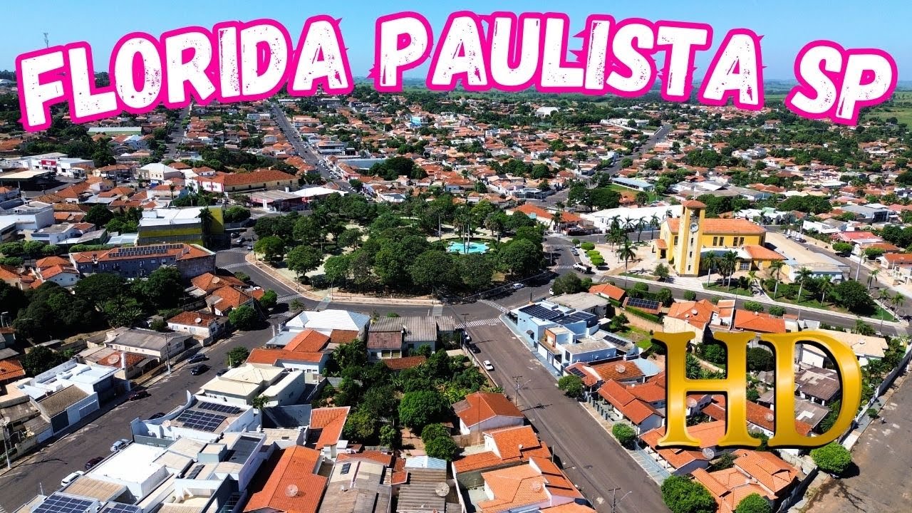 FLORIDA PAULISTA SP - YouTube