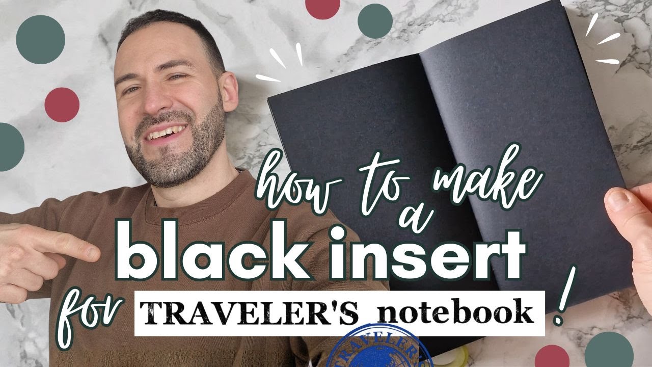 DIY BLACK INSERT for TRAVELER'S NOTEBOOK | Easy tutorial to make ...