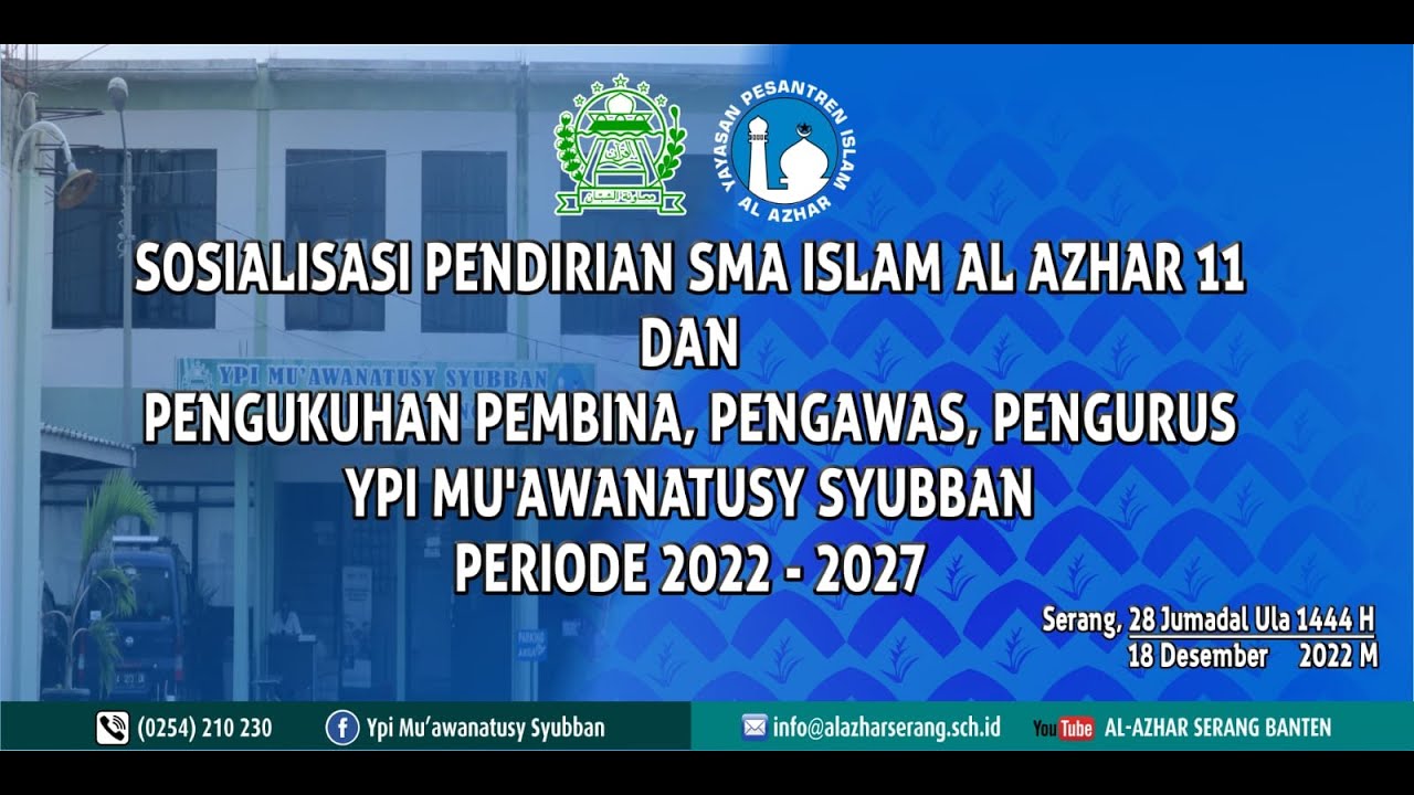 Sosialisasi Pendirian SMA Islam Al Azhar 11 Serang II Yayasan Pesantren ...