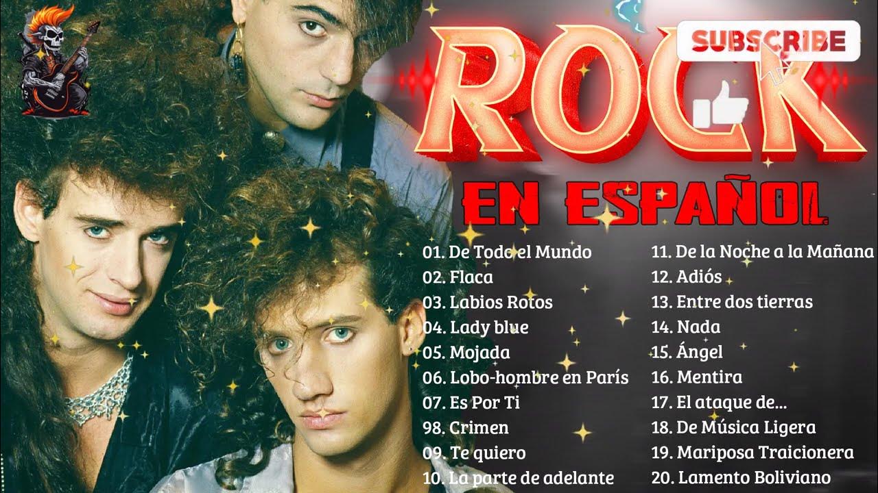 Mix Lo Mejor del Rock En Espanol 80 90 ~ Soda Stereo, Enanitos Verdes, Prisioneros, Hombres G y ...