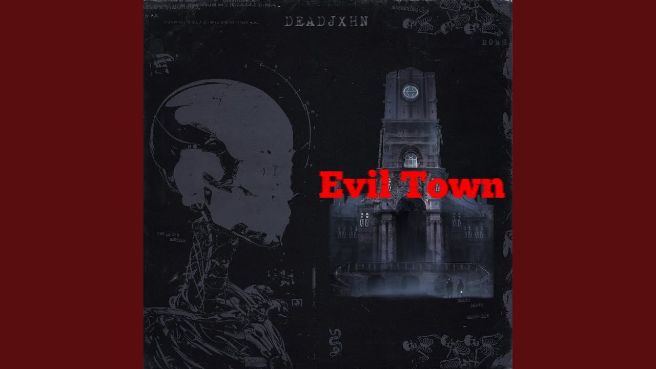 Evil Town - YouTube