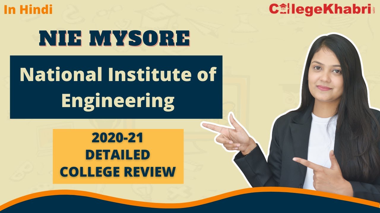 National Institute of Engineering | NIE Mysore | Admission | Eligibility | Courses | Full Review ...