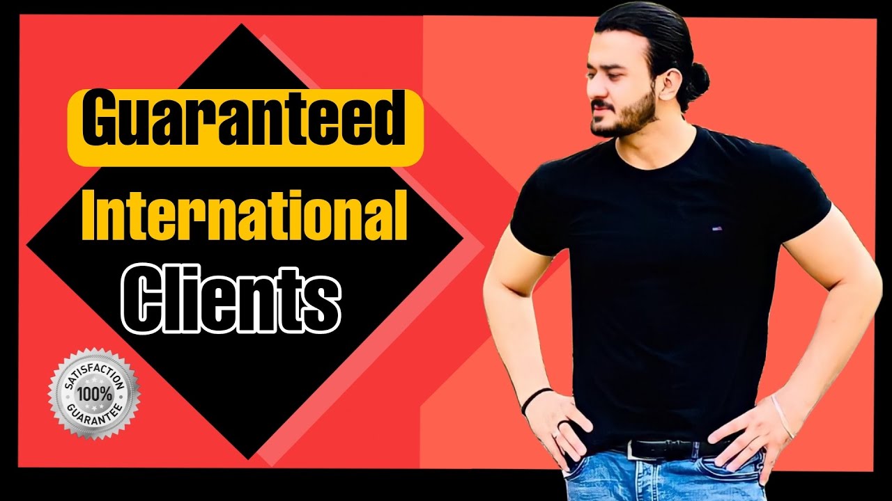 How to Get International Clients| Earn Dollars |. Guaranteed. # ...