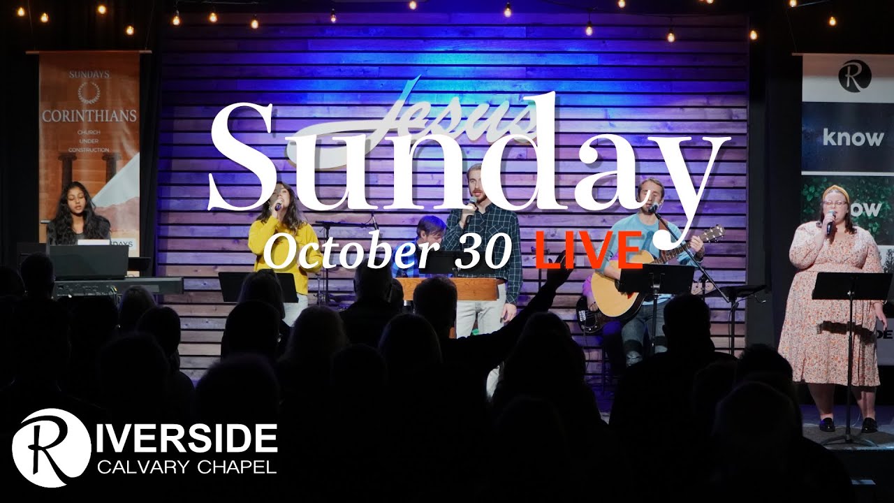 Sunday Worship | October 30 2022 | Riverside Online - YouTube