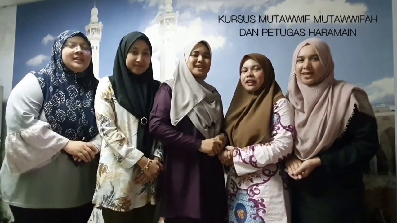 Kursus Mutawwif Mutawwifah & Petugas Haramain - YouTube