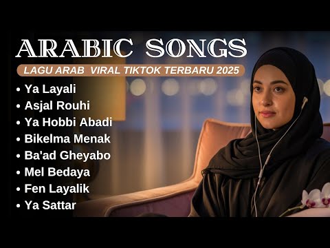 Romantis Arabic Songs - Lagu Arab Viral Terbaru 2025 #arabicsongs​​ #laguarabromantis​​