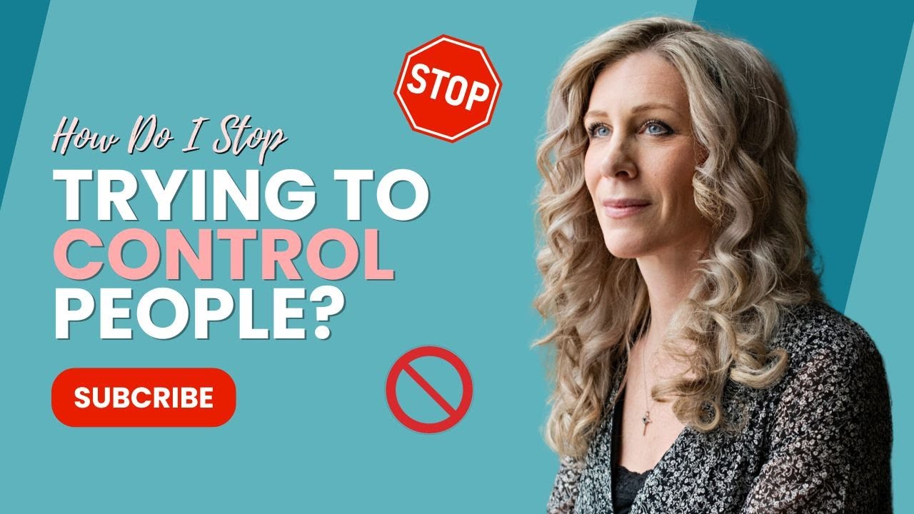 How Do I Stop Trying To Control People? - YouTube