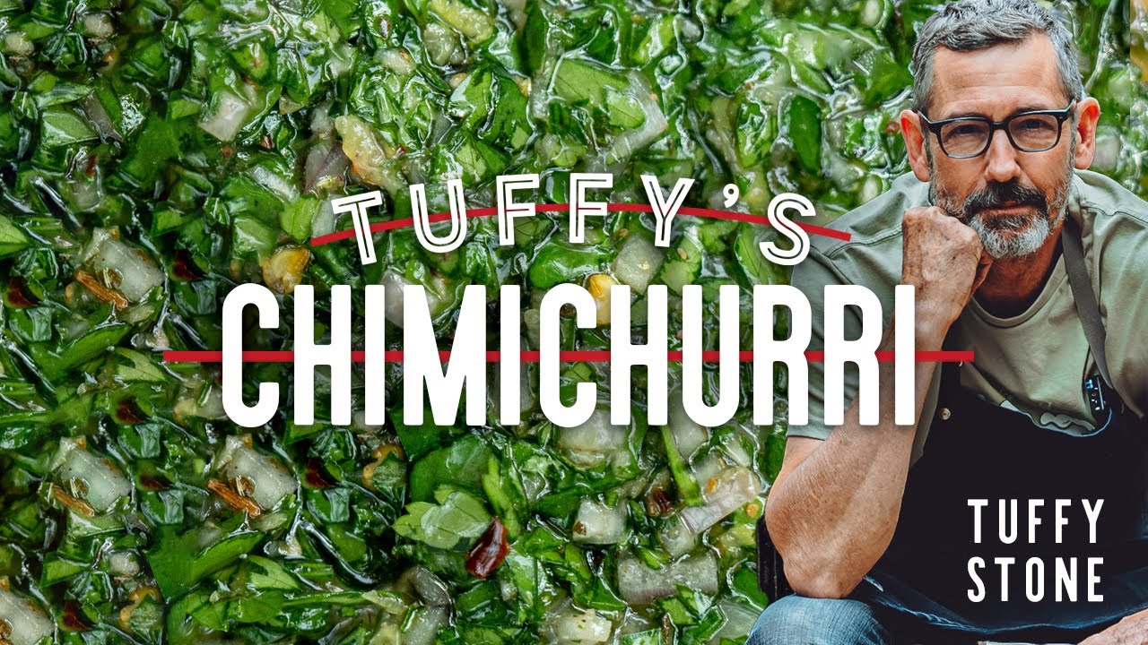 Chimichurri Recipe I Tuffy Stone - YouTube
