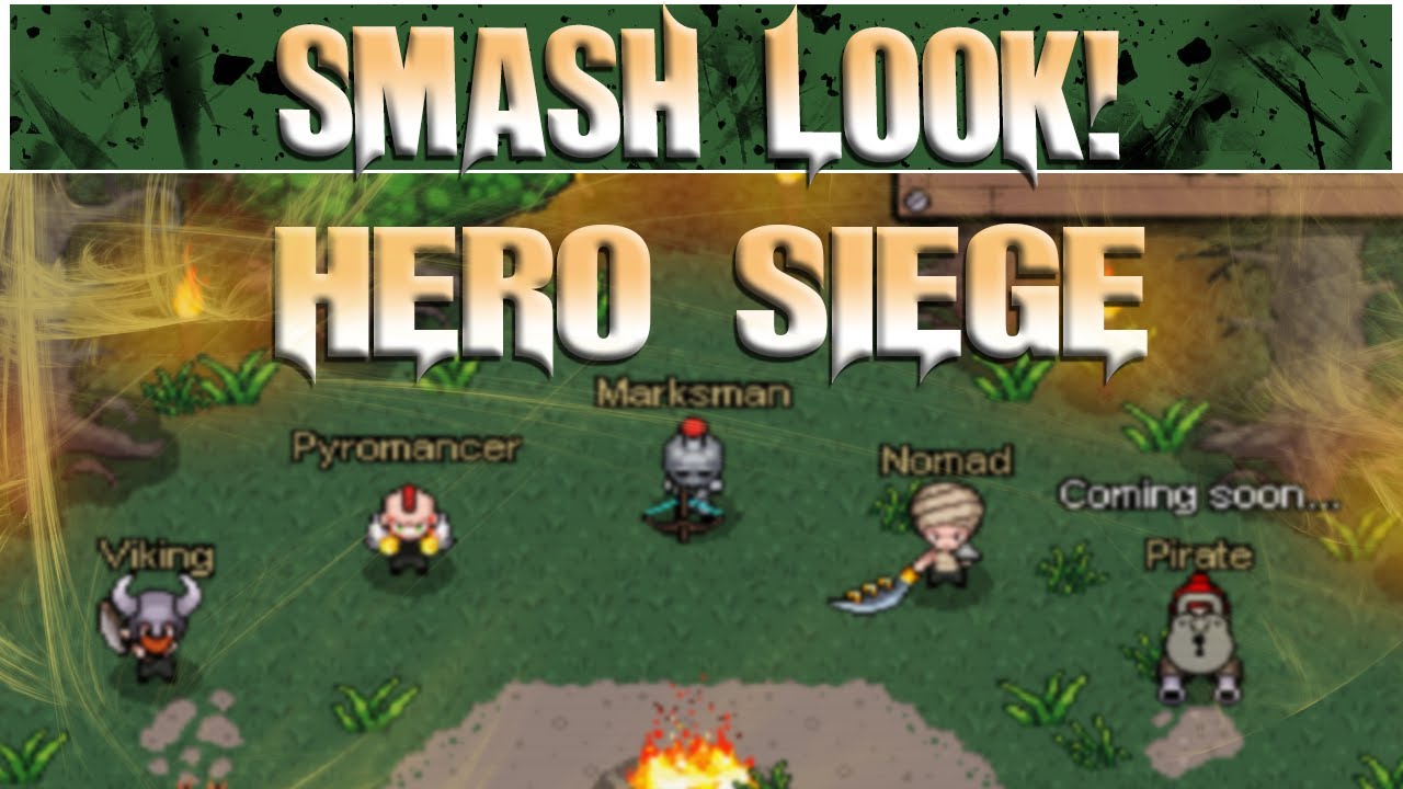 Smash Look! - Hero Siege Gameplay - YouTube