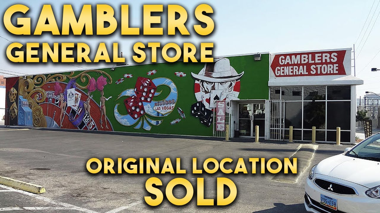 Gamblers General Store Original Location is SOLD - YouTube