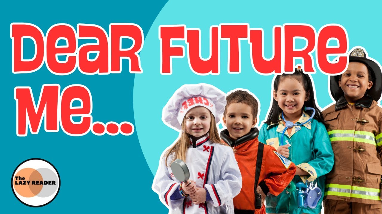 Dear Future Me | Kids Song About Dreams and Growing Up | The Lazy ...