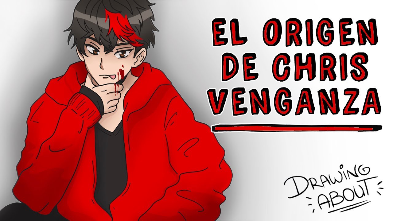 CHRIS VENGANZA 🔪 HERMANO DE NINA THE KILLER | Creepypasta Draw My Life ...