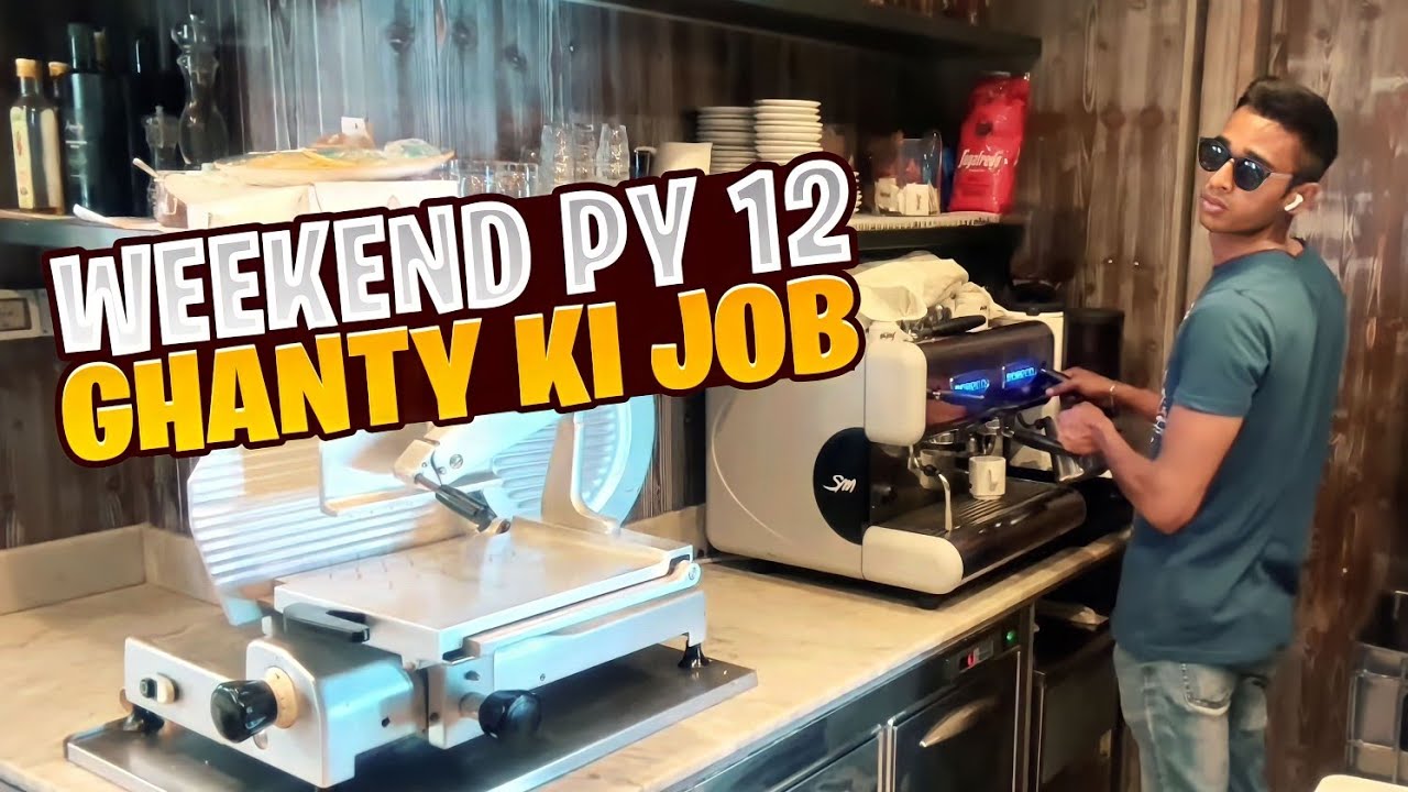 Weekend Py B 12 Ghanty Ki Job 🤕 - Vlog - YouTube