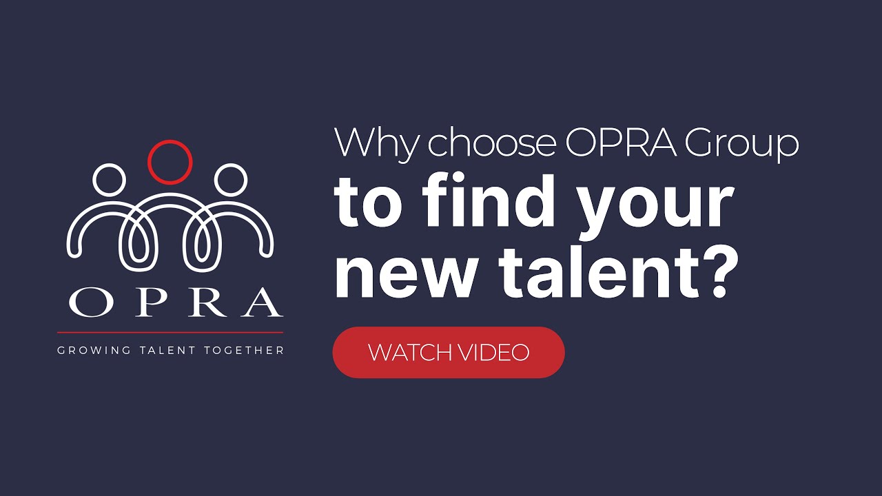 Why choose OPRA Group to find your new talent? - YouTube