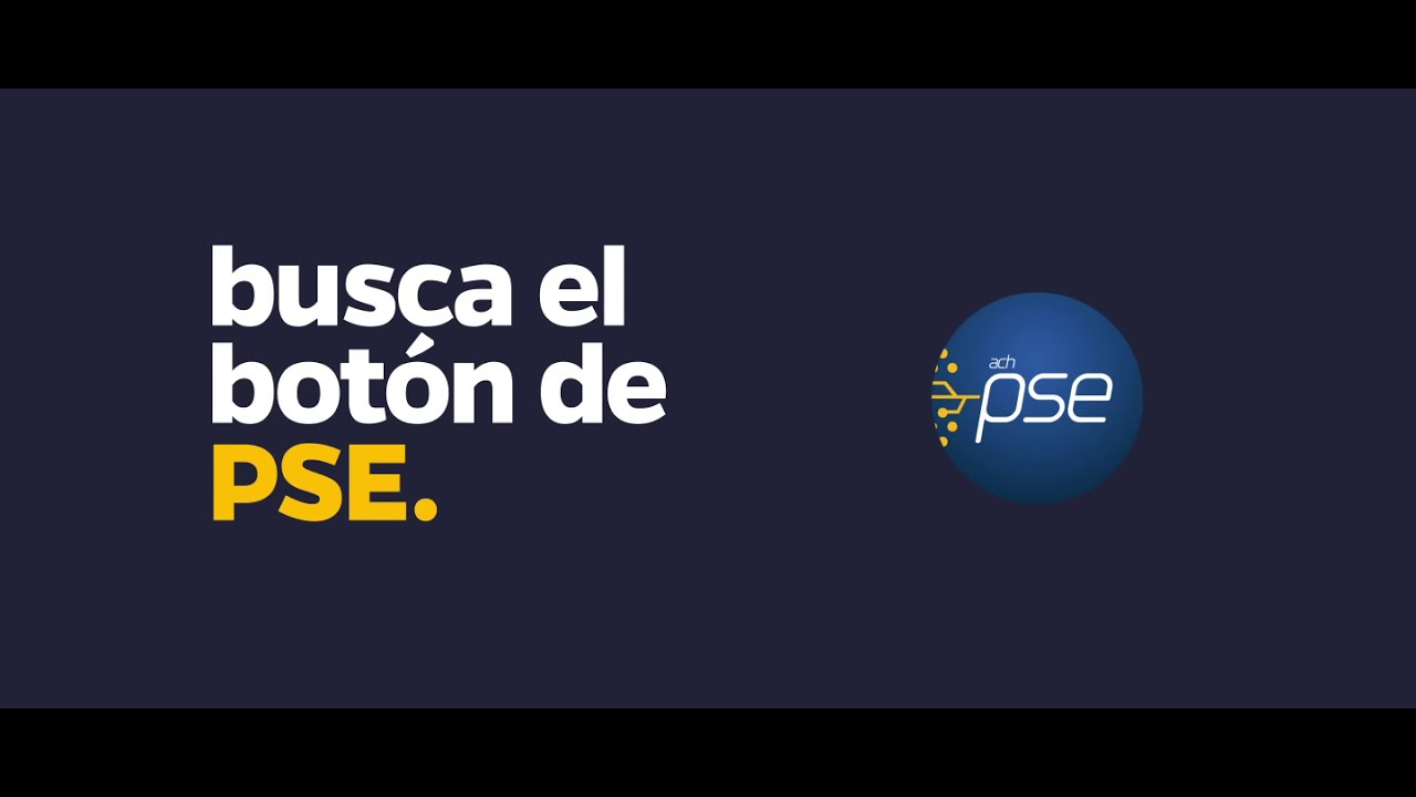 PSE el botón con el que compras y pagas en línea - YouTube