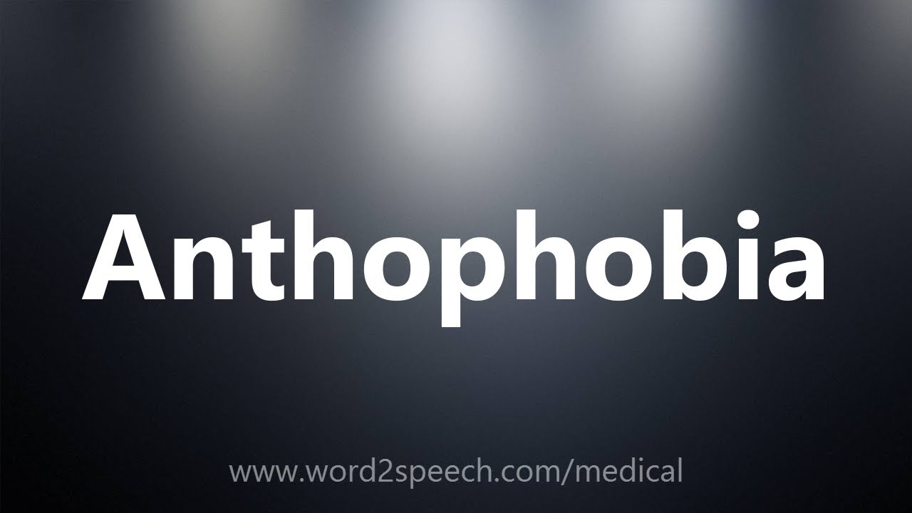 Anthophobia - Medical Meaning - YouTube