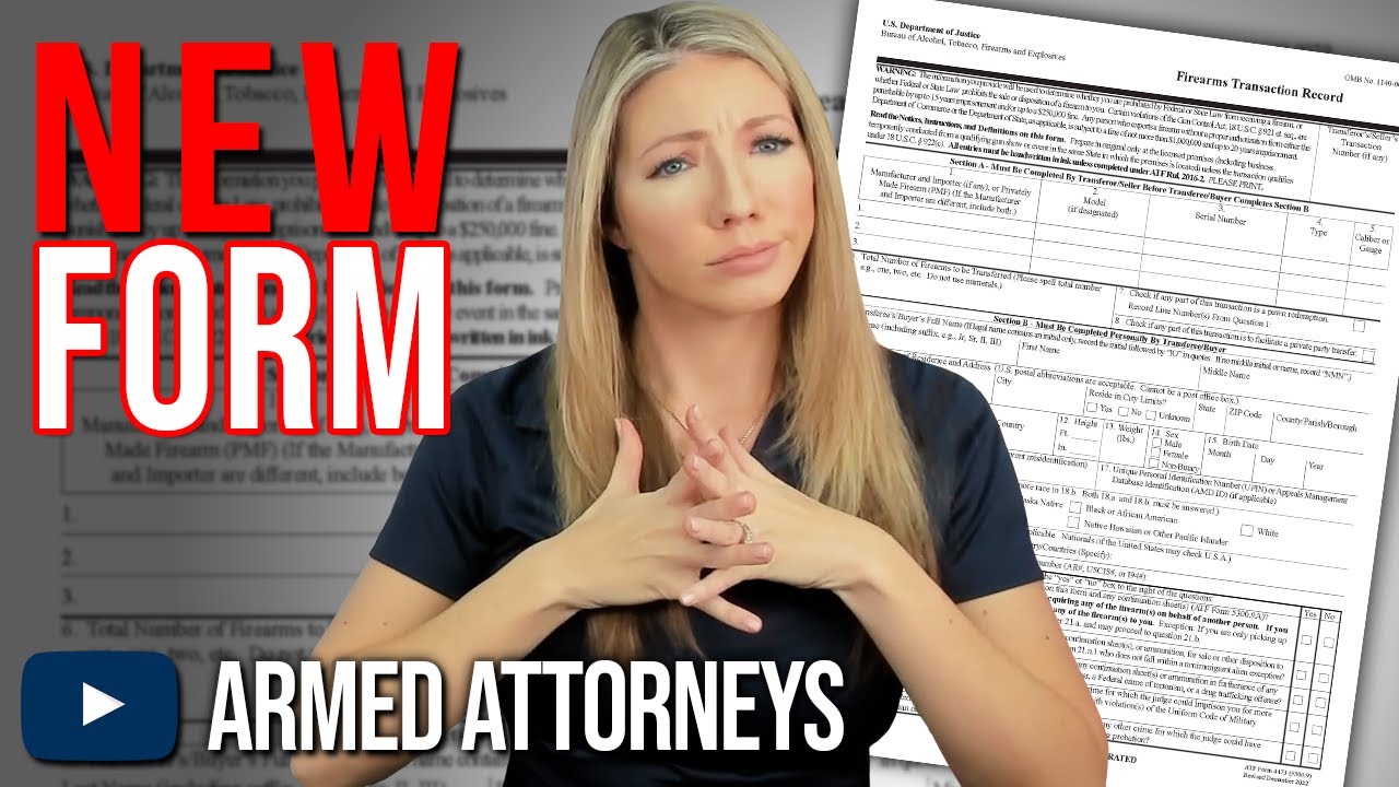 ATF Rolls Out New Form 4473 Here Is What You Need To Know YouTube