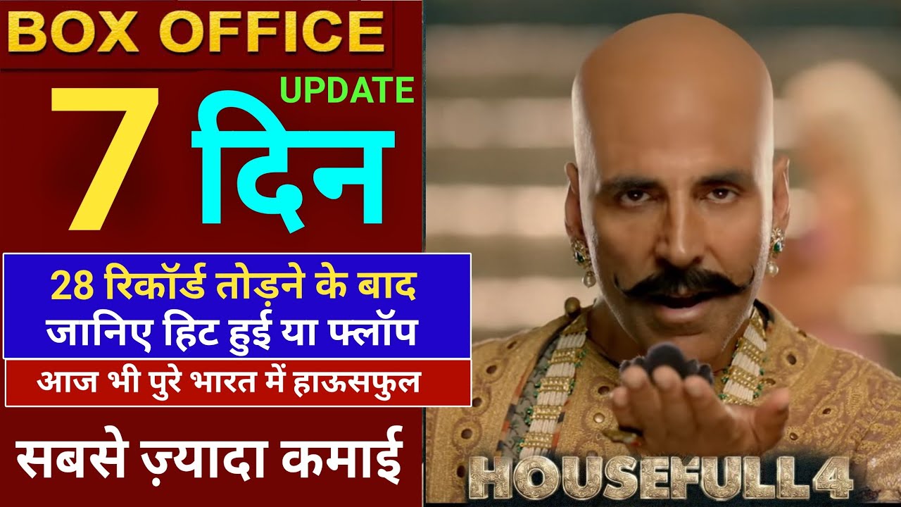 Housefull 4 Box Office Collection, Housefull 4 7th Day Collection ...