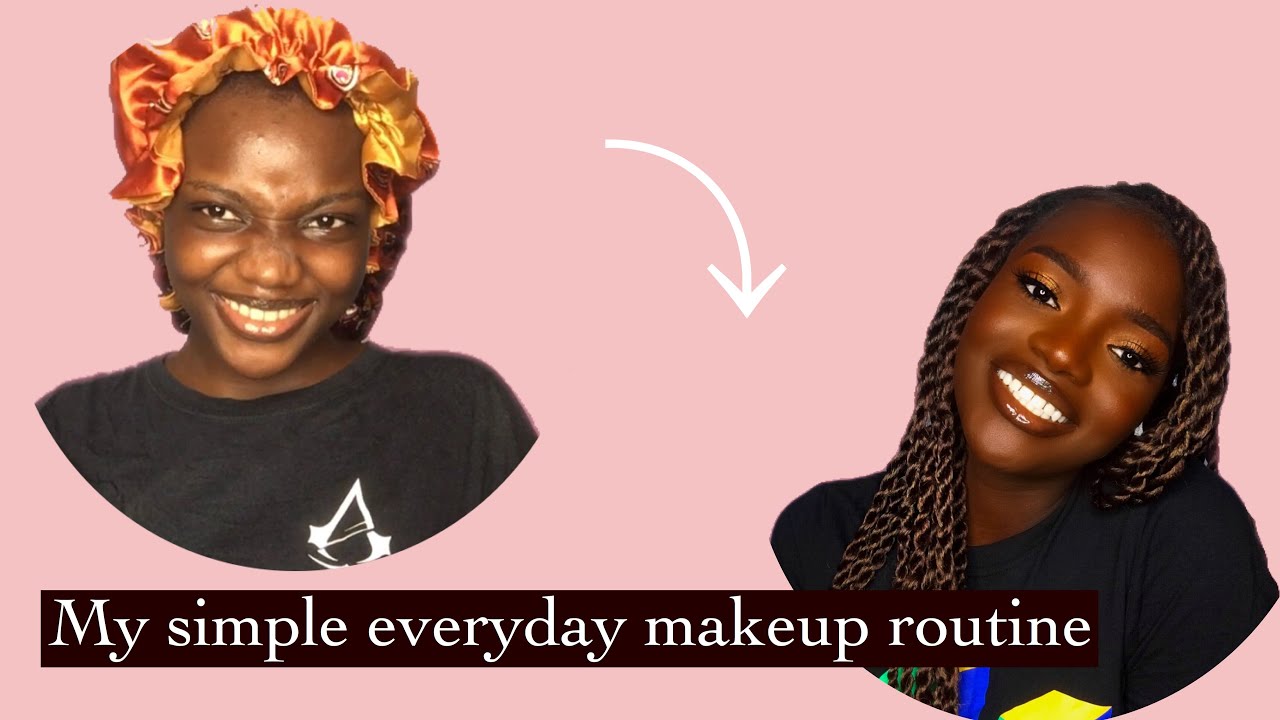 Watch me go from housegirl to baddie || my simple everyday makeup ...