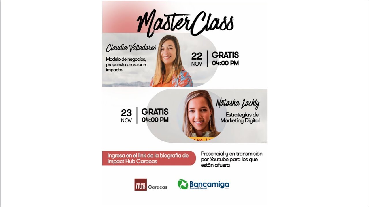 Master Class de Modelo de Negocios, Propuesta de Valor e Impacto - YouTube