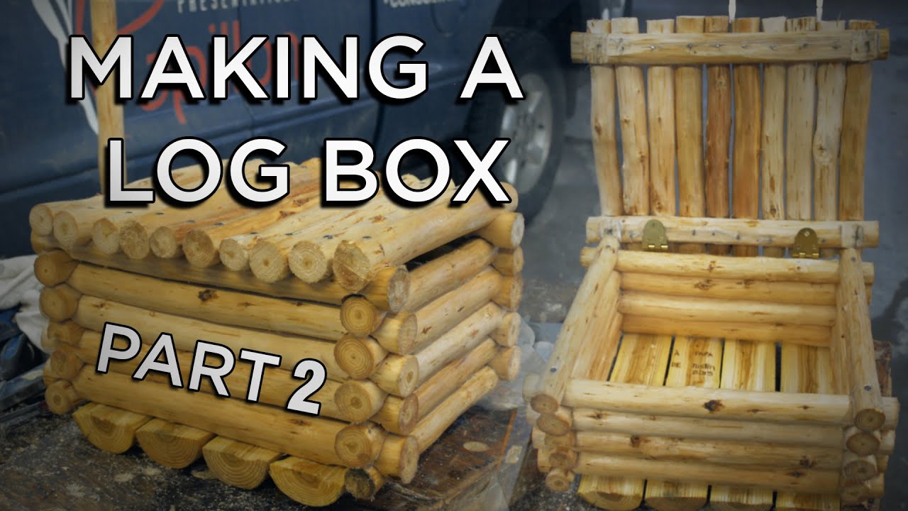Making a Log Box With Hand Tools, From Scratch! Part 2 - YouTube
