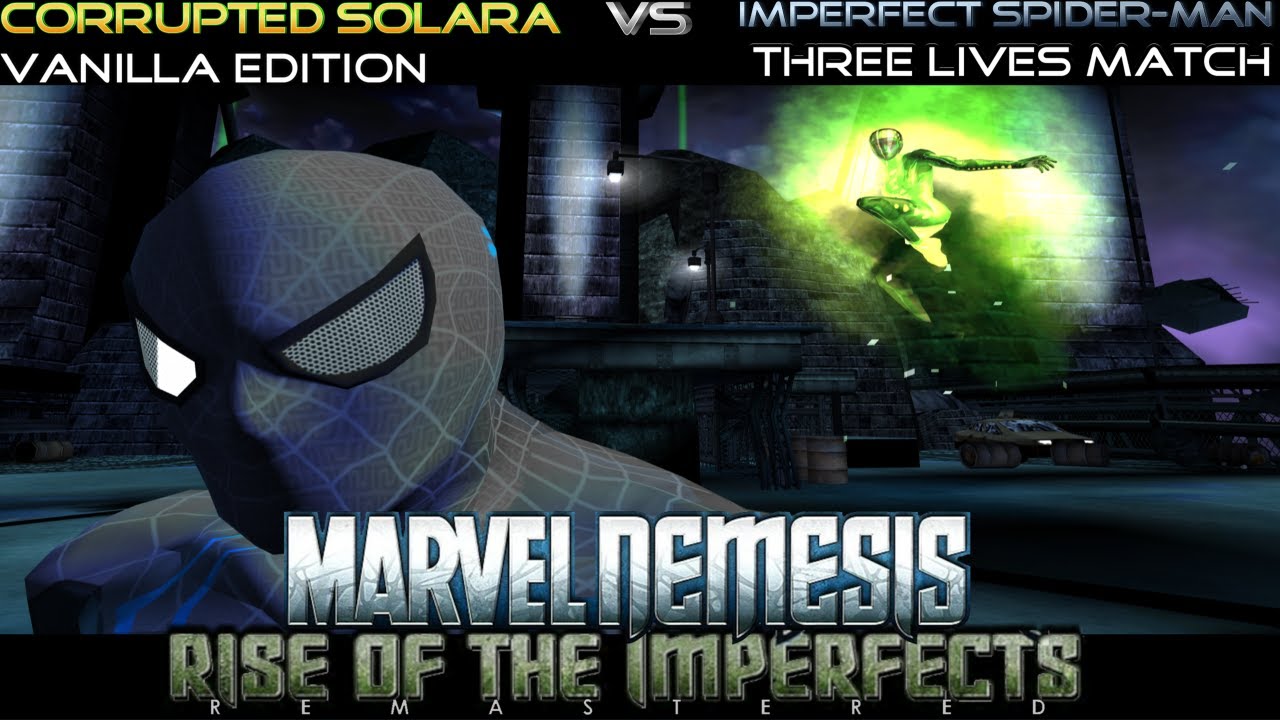 Corrupted Solara vs Imperfect Spider-Man - marvel Nemesis: Rise of The ...