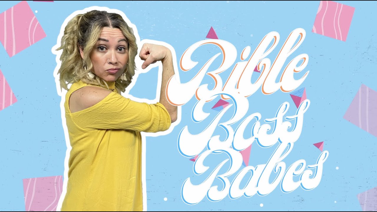 Bible Boss Babes - New Series in March for Women's History Month! - YouTube