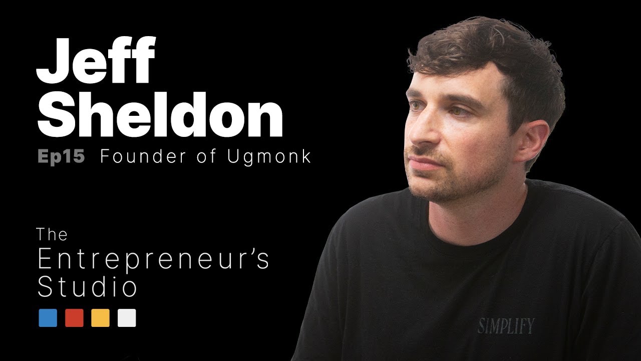 The Entrepreneur's Studio | Ep. 15 | Jeff Sheldon - Founder of Ugmonk ...