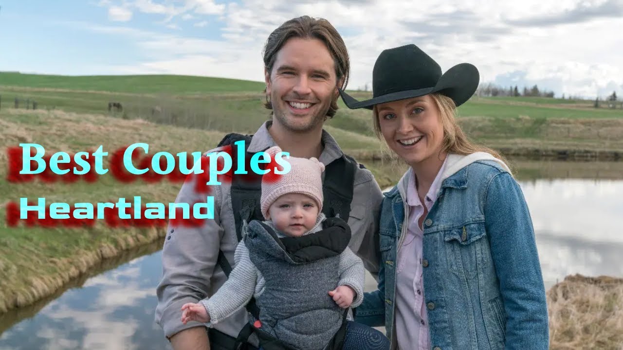 Best Couples for Heartland Fans | Heartland - YouTube
