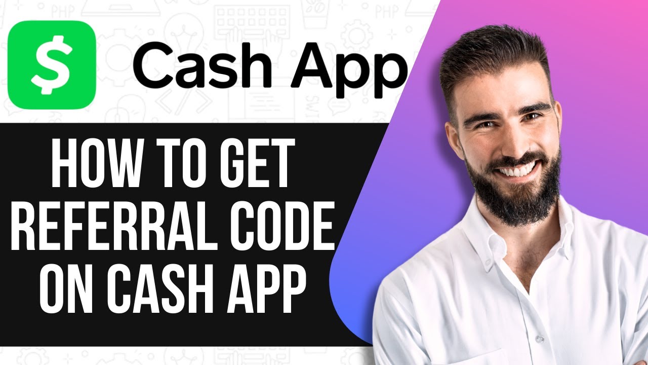 HOW TO GET REFERRAL CODE ON CASH APP 2025! FULL GUIDE - YouTube