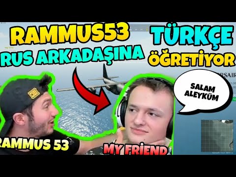 RAMMUS53'DEN GÜNLÜK KOMİK ANLAR #71 (RAMMUS53 MY FRİEND'E TÜRKÇE ÖĞRETİYOR)