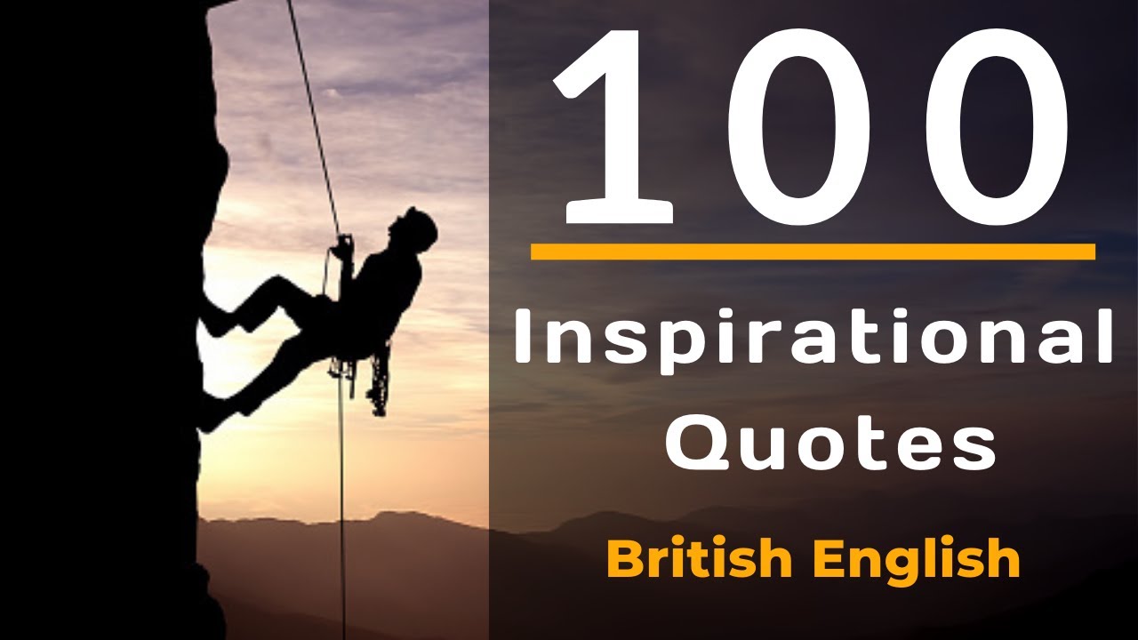 100 Inspirational Quotes｜ British English #english #englishlearning # ...