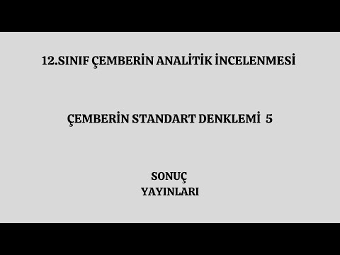 5 çemberin standart denklemi 5