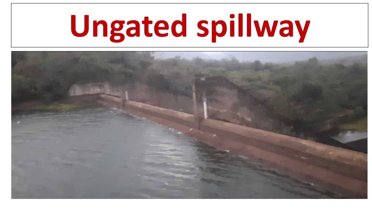 Ungated Spillway of Earthen Dam || Embankment Dam ungated spillway ...